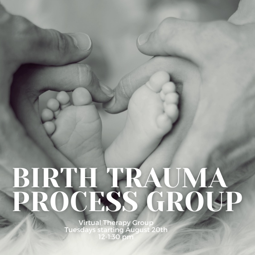 Birth Trauma Process Group - My Wellness Center